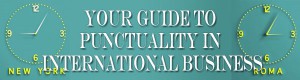 Punctuality in International Business: Your Guide to Punctuality